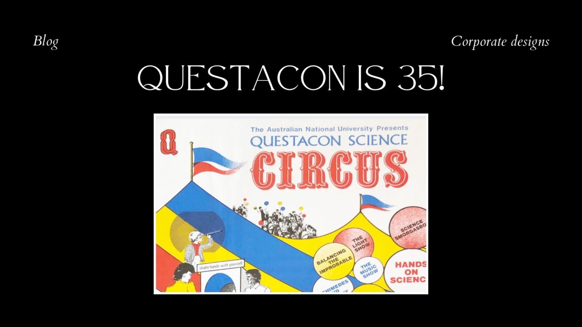 35 years young to Questacon in Canberra! A place for fun and science ...
